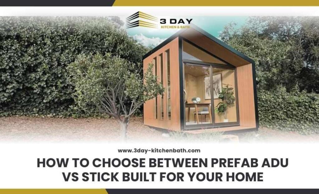 How to Choose Between a Prefab ADU vs Stick Built Project
